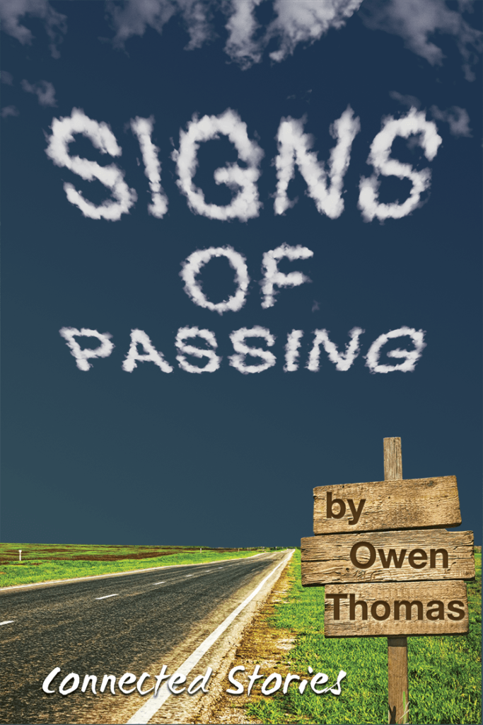 Signs of Passing | Owen Thomas Best Selling Award Winning Author